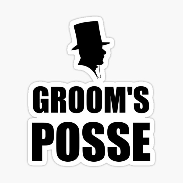 "Grooms Posse" Sticker for Sale by TheBestStore | Redbubble