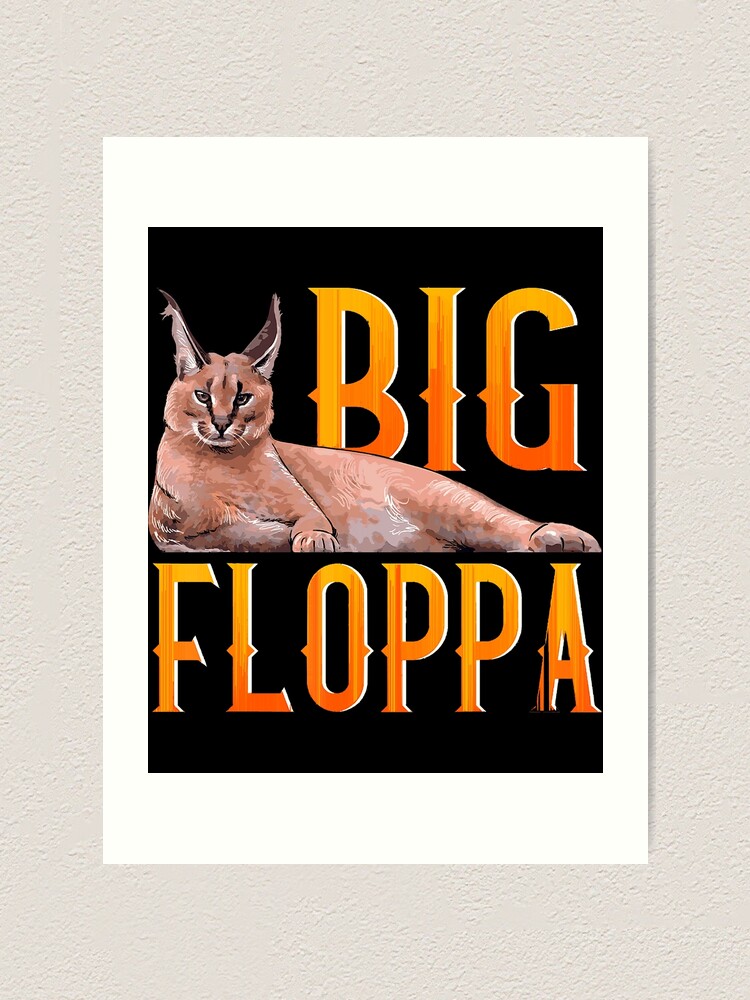 "Big Floppa Meme Cute Caracal Cat" Art Print for Sale by kuntingling93 ...