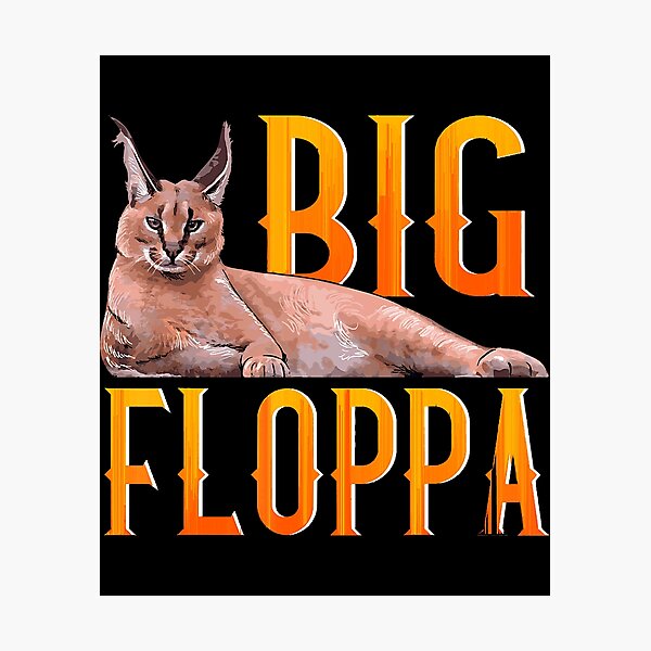 "Big Floppa Meme Cute Caracal Cat" Photographic Print for Sale by ...