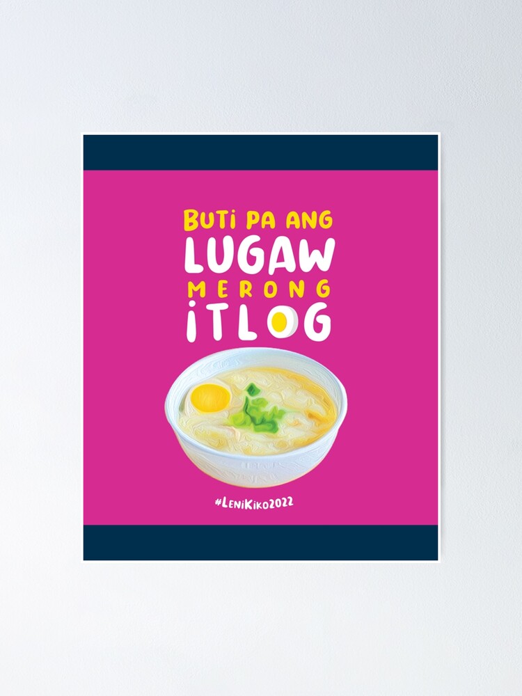 "Leni Lugaw " Poster for Sale by Minhle12 | Redbubble