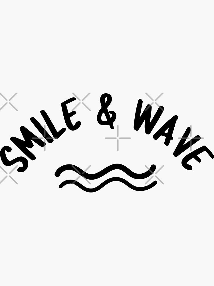 "Smile Wave" Sticker for Sale by MadEDesigns | Redbubble