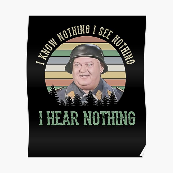 "Sergeant Schultz I Know Nothing I See Nothing I Hear Nothing Retro ...