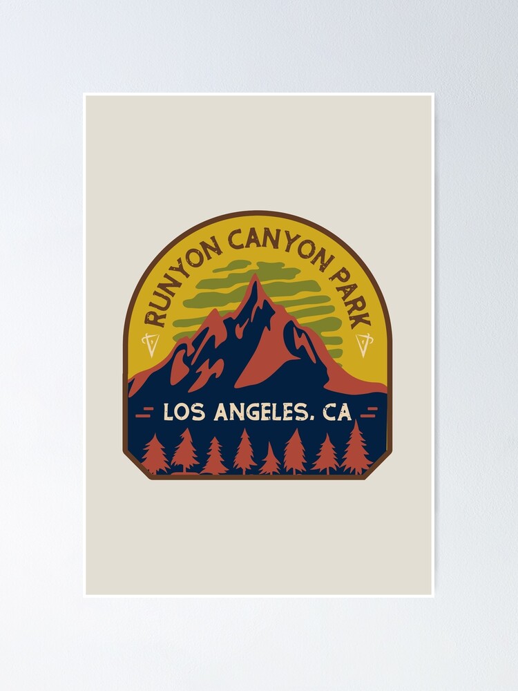 "Runyon Canyon Park - Hiking and Adventures" Poster for Sale by ...
