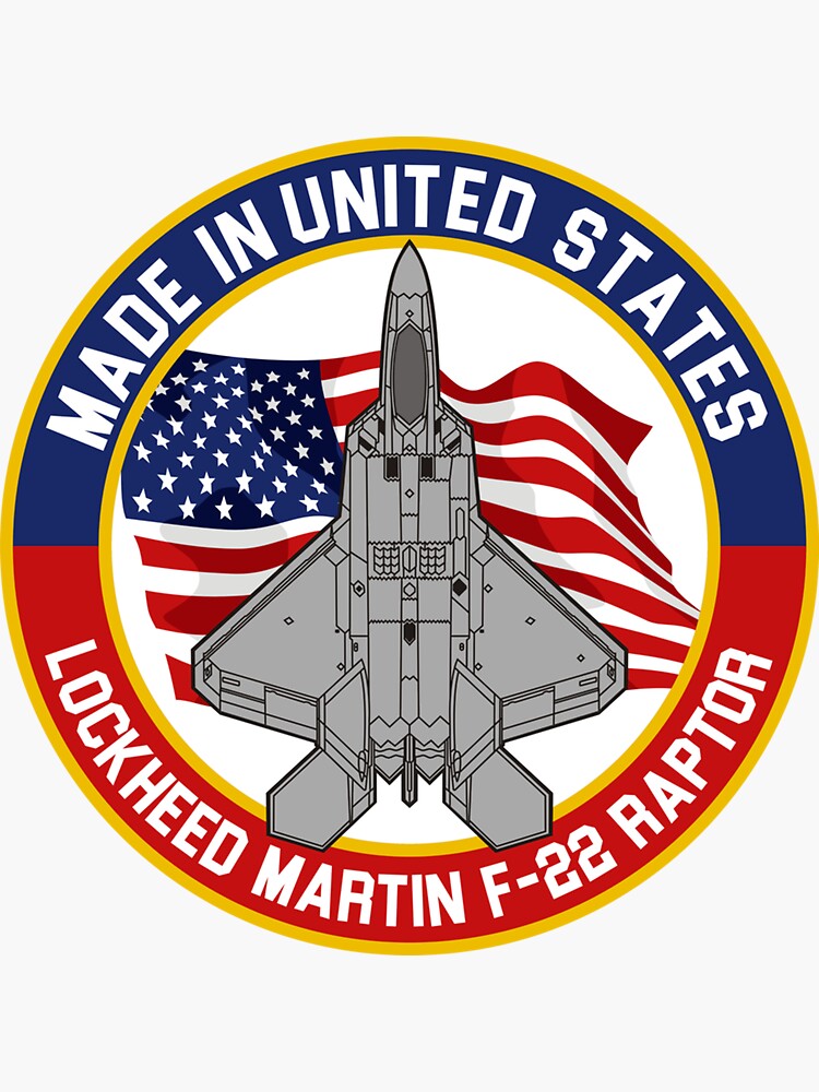 "Lockheed Martin F-22 Raptor - Made in USA " Sticker by JonasPark ...