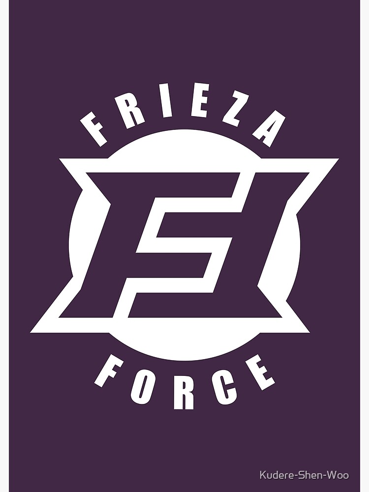 "Frieza Force Logo " Poster for Sale by Kudere-Shen-Woo | Redbubble