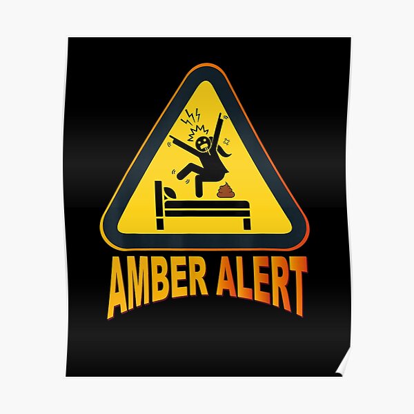 "Amber Alert Meme Crazy Girl Warning" Poster for Sale by osborange ...
