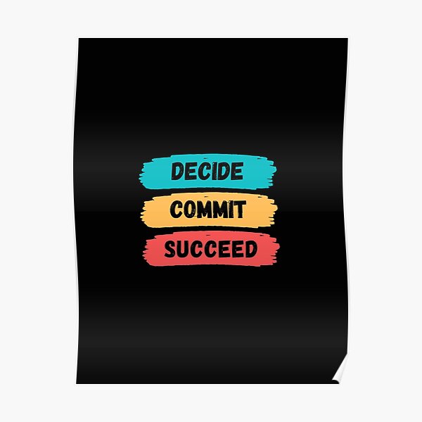 "Decide Commit Succeed Colorful Retro Typography Motivational Quote ...