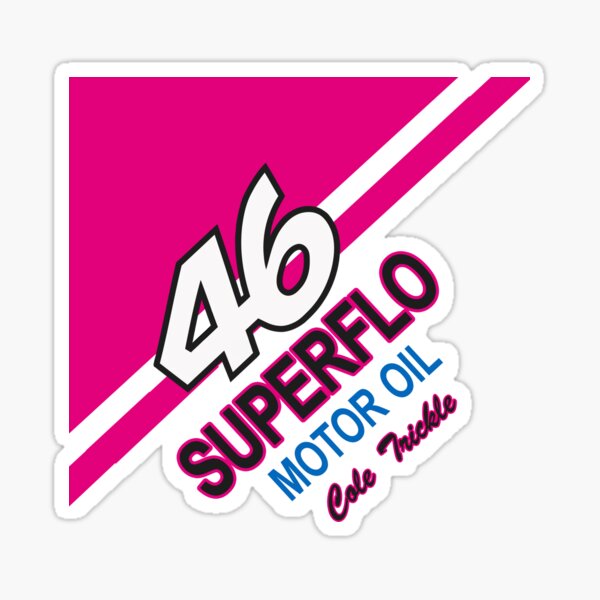 "46 superflo motor oil cole trickle - Days of thunder" Sticker for Sale ...