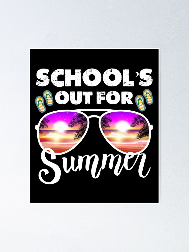 "Schools Out For Summer Vintage" Poster for Sale by Yara-catty | Redbubble