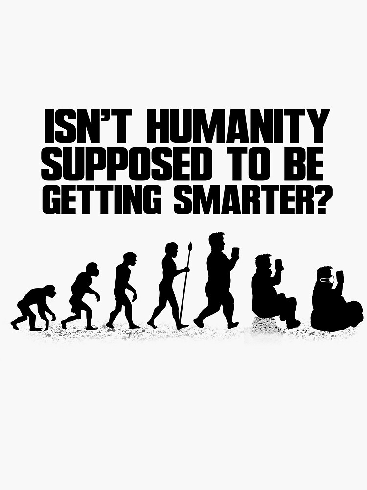 "Human Devolution" Sticker for Sale by DimensionFour | Redbubble
