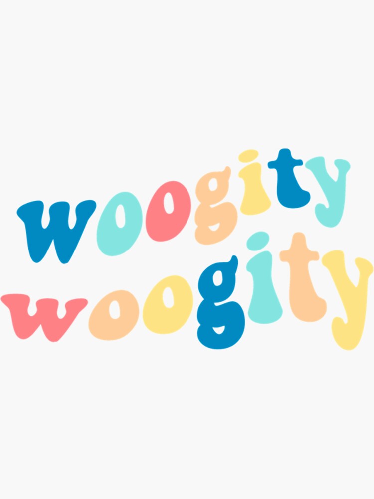 "Woogity woogity" Sticker by LanNanGNMe | Redbubble