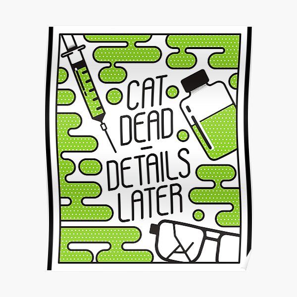 "Reanimator Cat Dead" Poster for Sale by Marylianner | Redbubble