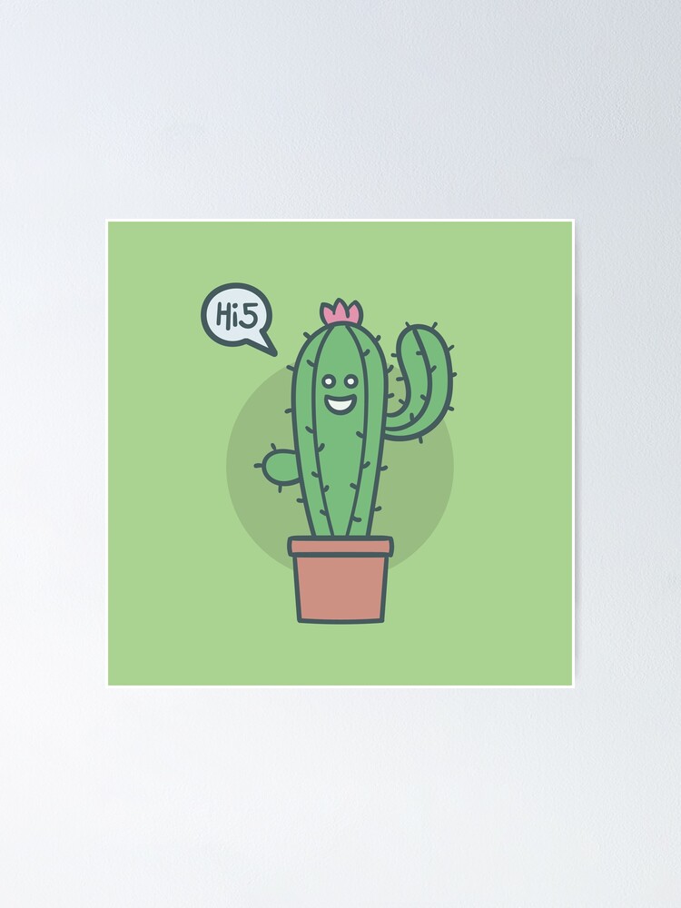 "Cute Cactus hi5 high five" Poster for Sale by MrBoneDesign | Redbubble