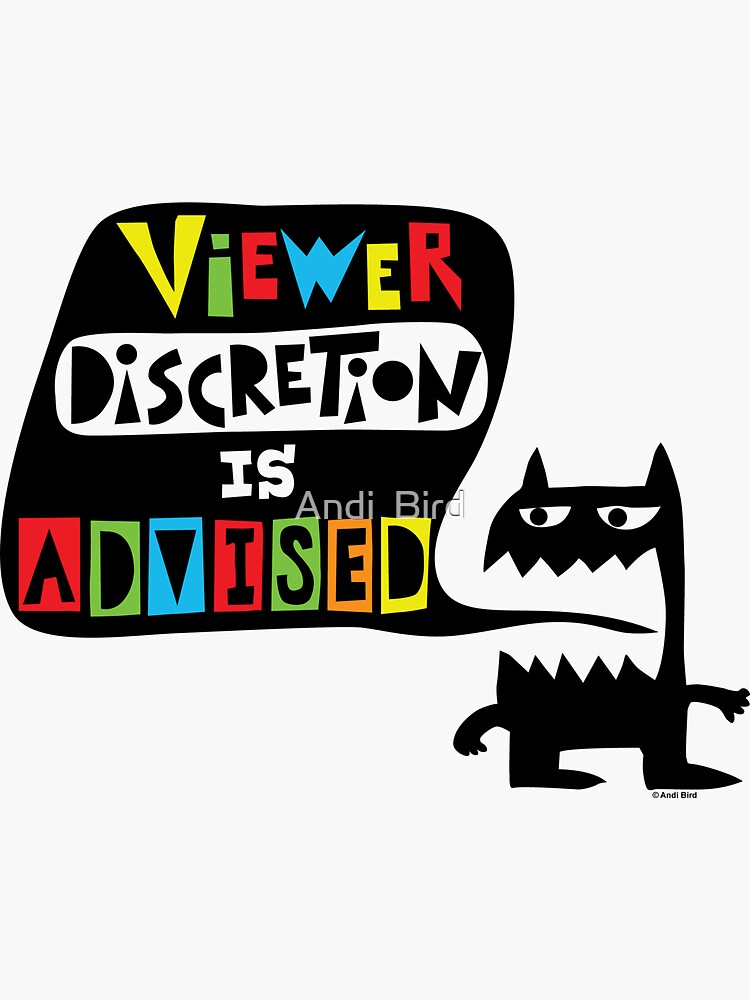 "Viewer Discretion is Advised - multi colored" Sticker for Sale by ...