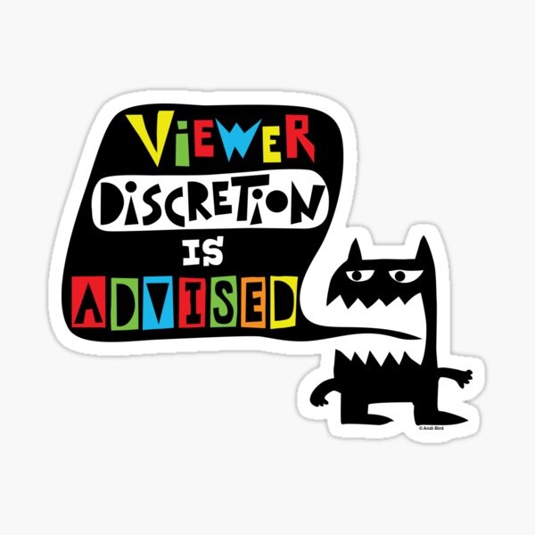 "Viewer Discretion is Advised - multi colored" Sticker for Sale by ...