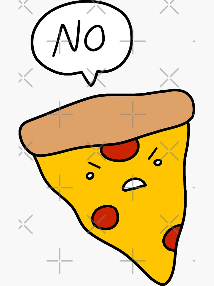 "No Pizza" Sticker by SaradaBoru | Redbubble