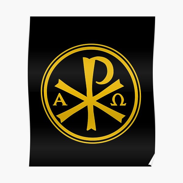 "Chi Rho Cross - Alpha Omega - Christian Symbolism" Poster by ...