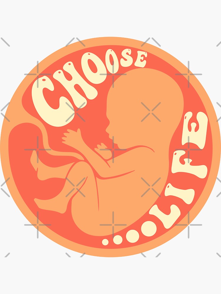 "Choose Life" Sticker by trends-go | Redbubble