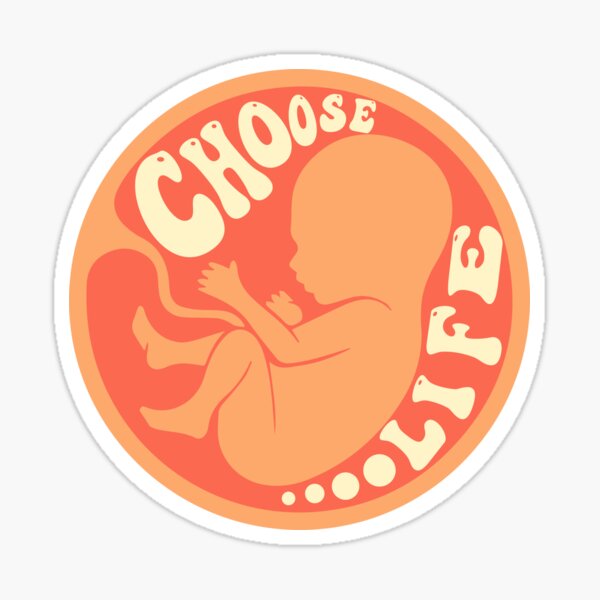 "Choose Life" Sticker by trends-go | Redbubble