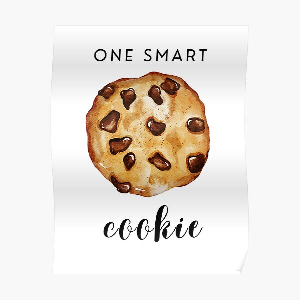 "Food Puns – One Smart Cookie" Poster by FishbowlDesign | Redbubble