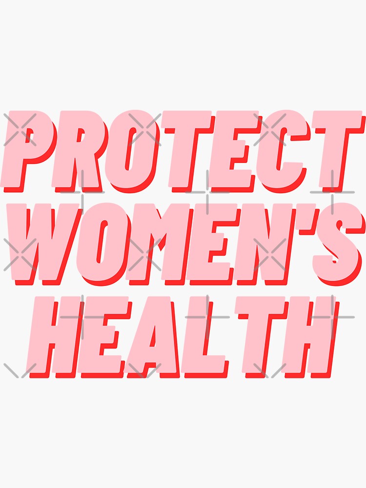 "Protect Women's Health" Sticker for Sale by polishalpaca | Redbubble