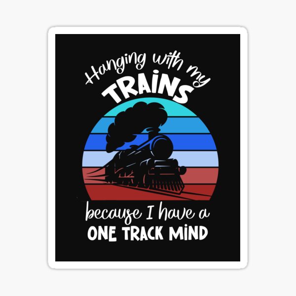 "Hanging With My Trains, Train Conductor" Sticker by SportyDogShop ...