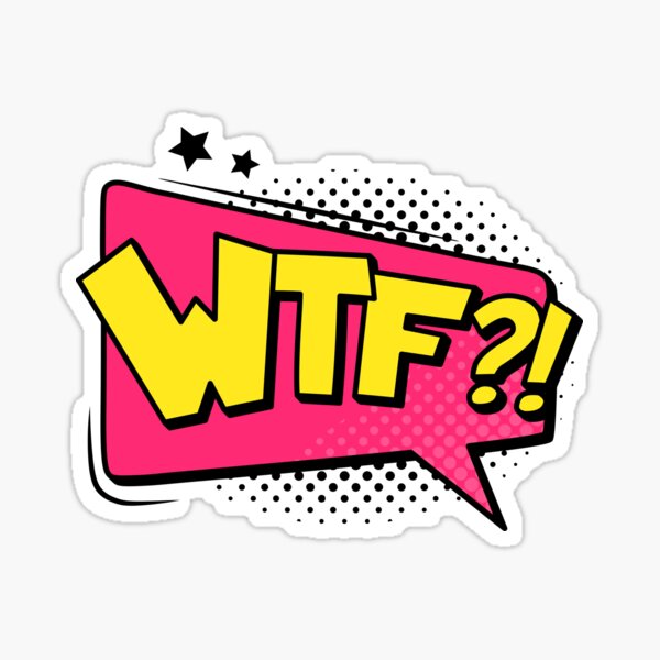 "WTF?!" Sticker by WilliamsonMedia | Redbubble