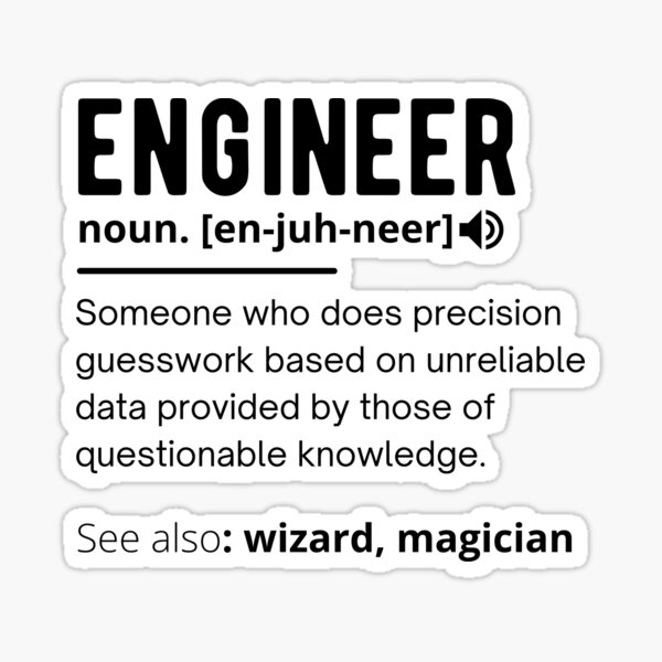 "engineer, engineering Definition FUNNY" Sticker for Sale by ...
