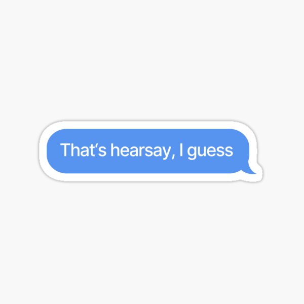 "That's hearsay, I guess Johnny Depp Meme Quote " Sticker for Sale by ...