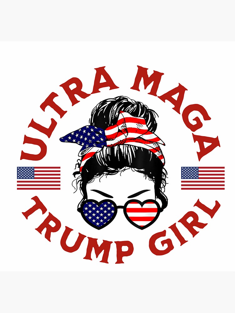 "Ultra MAGA Trump Girl" Sticker for Sale by BeckyHunter | Redbubble