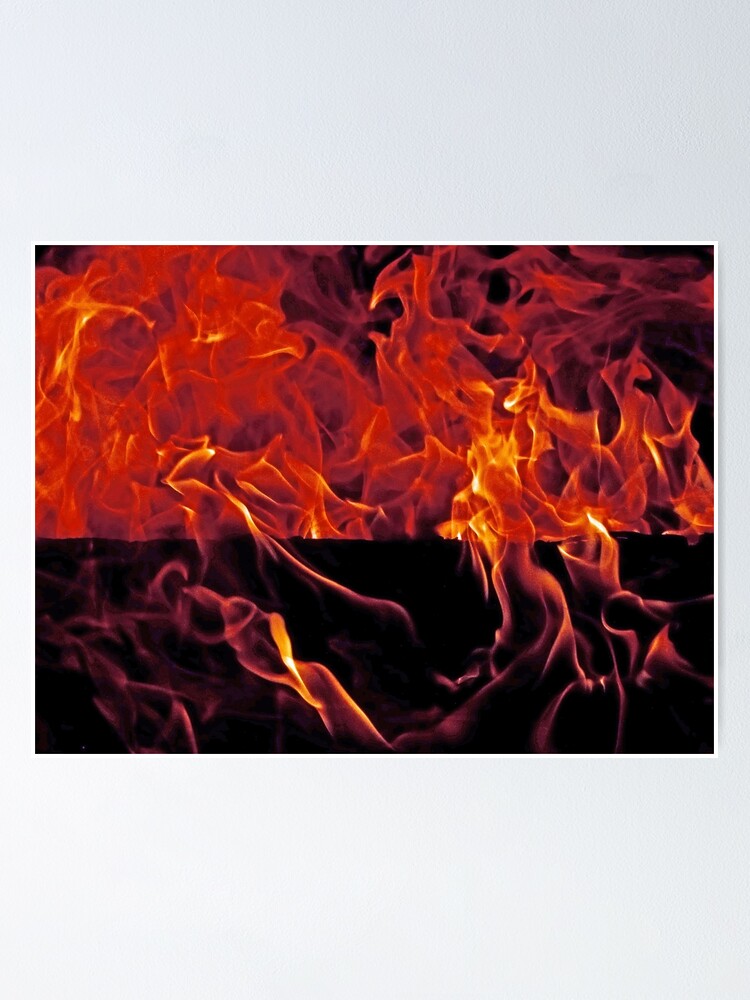 "Flames" Poster for Sale by FrankieCat | Redbubble