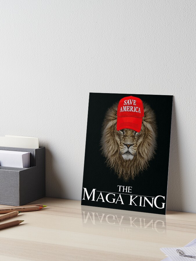 "MAGA KING Trump 2024 Lion Wearing Save America Hat" Art Board Print ...