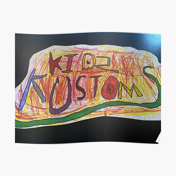 "Kidz Kustoms Logo" Poster for Sale by KidzKustoms | Redbubble