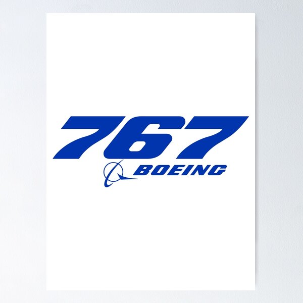 "Boeing 767 Logo" Poster for Sale by Avinez | Redbubble