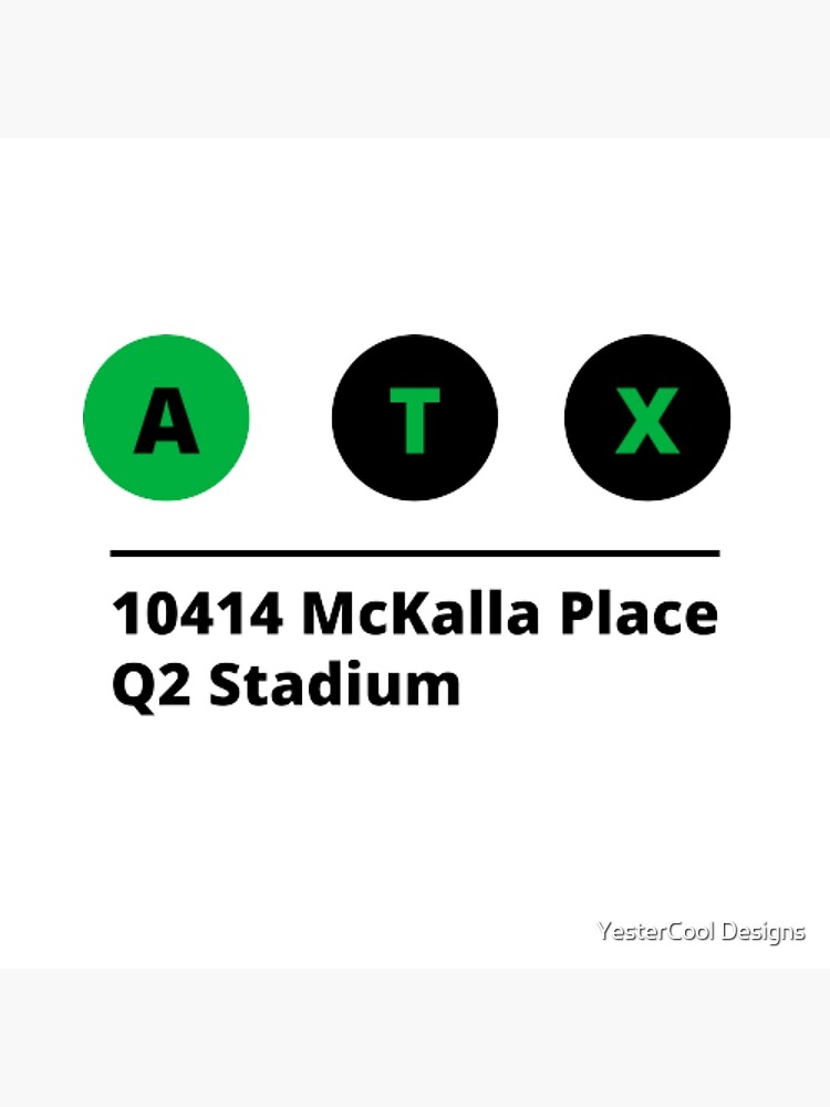 "Q2 Stadium, Home of AustinFC (Subway sign)" Poster by robertnamar ...