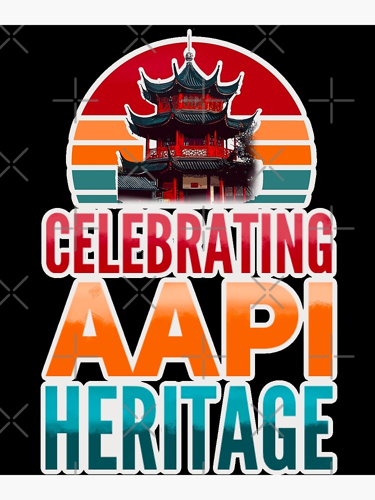"Celebrating AAPI heritage v2" Poster for Sale by mwebba2005 | Redbubble