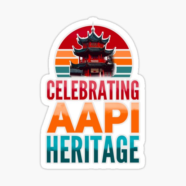 "Celebrating AAPI heritage v2" Sticker by mwebba2005 | Redbubble