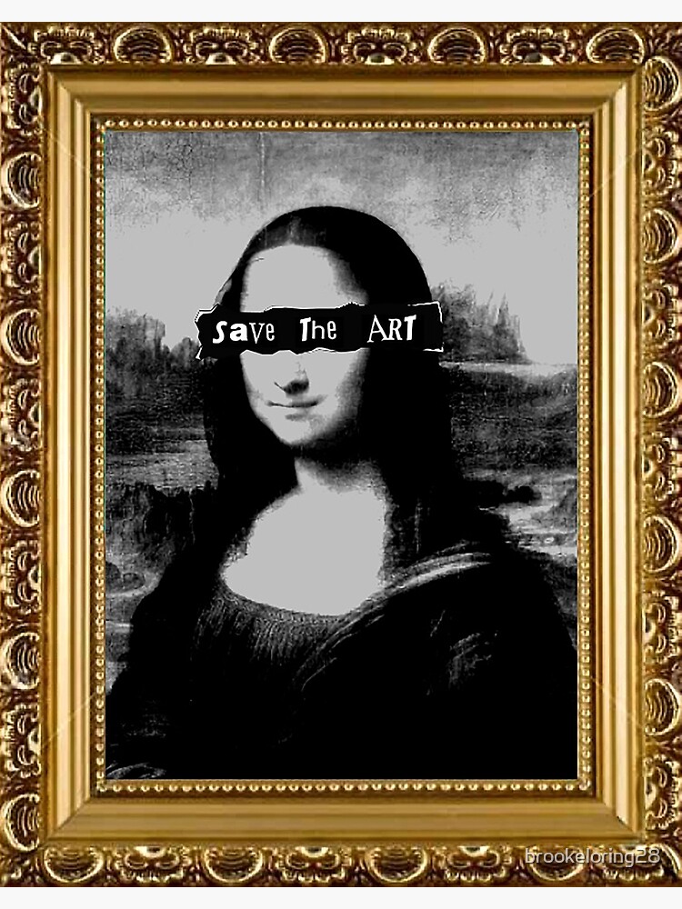 "Save The Art" Poster for Sale by brookeloring28 | Redbubble