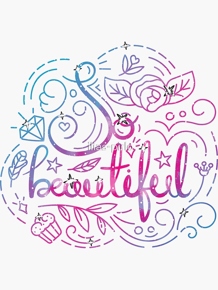 "So beautiful" Sticker by ilias-pirlo | Redbubble