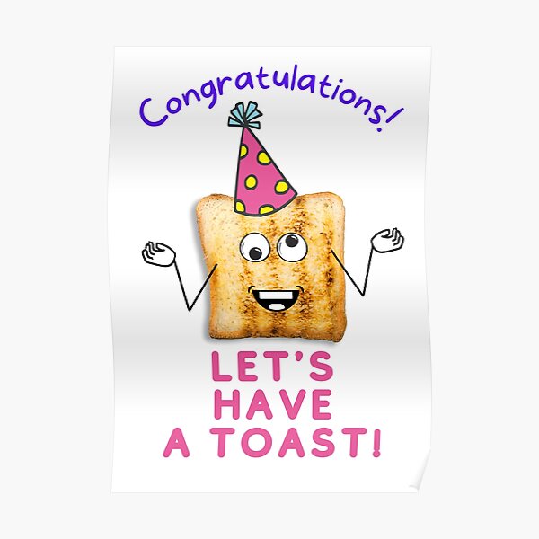 "Herzliche Glückwünsche! Lassen Sie uns einen Toast teilen" Poster von ...