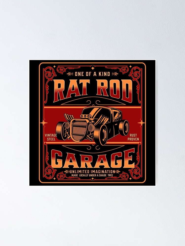 "RatRod Garage Rat Rod Builders" Poster for Sale by TheCrazyBear ...