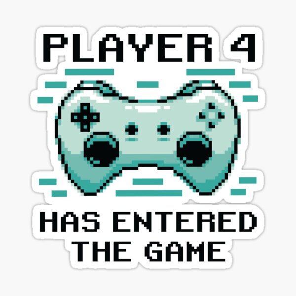 "Player 4 Has Entered The Game Retro Gaming" Sticker by artado | Redbubble