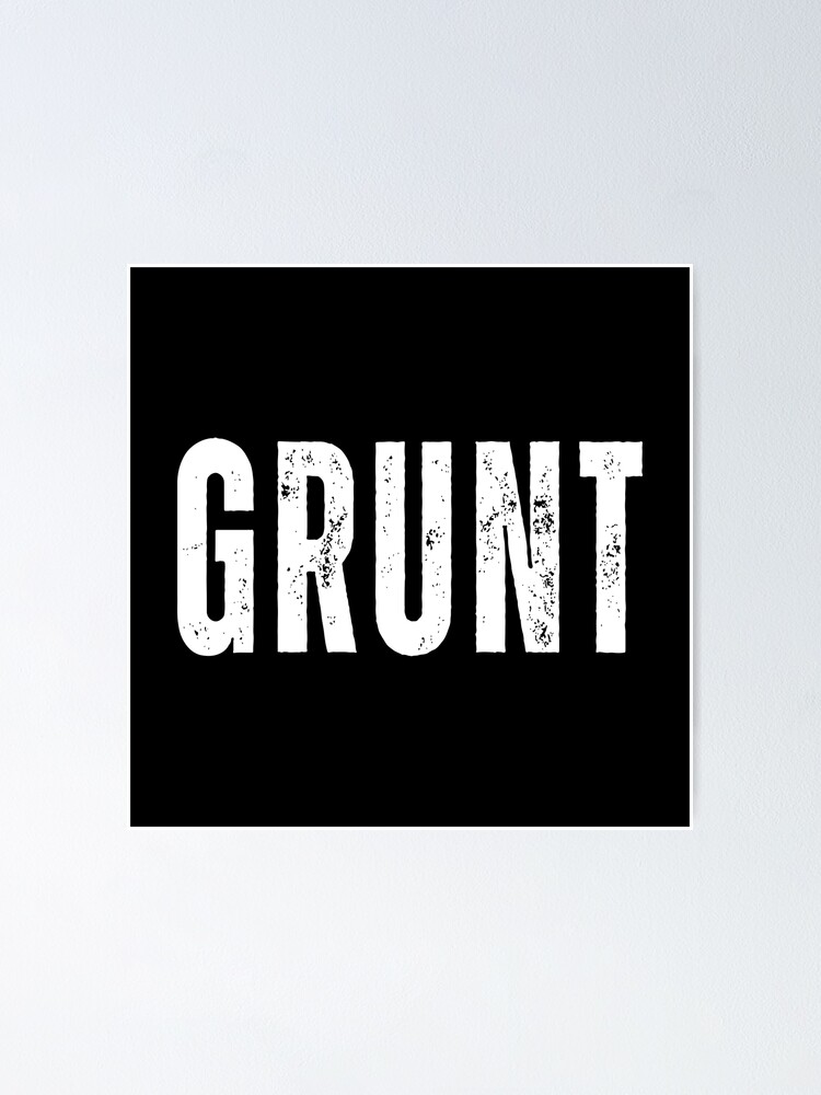 "Grunt | Military Ranks" Poster for Sale by Blue-Geko | Redbubble