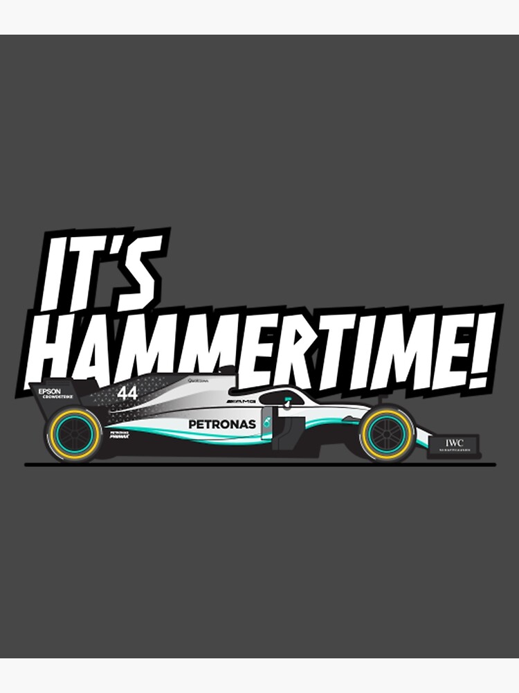 "Lewis Hamilton - It's Hammer Time" Poster for Sale by jucnanu | Redbubble