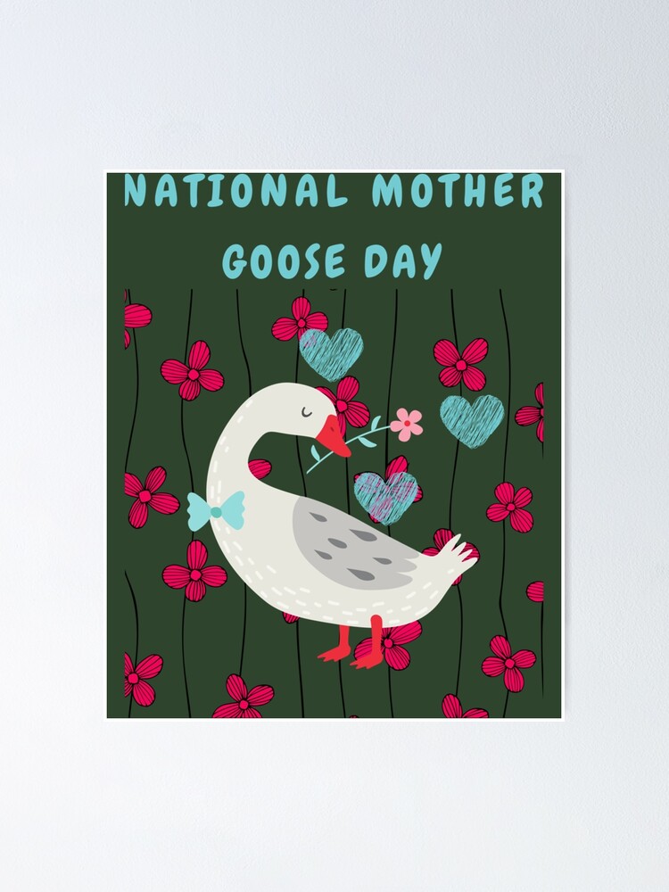 "National mother goose day - funny goose design " Poster for Sale by ...