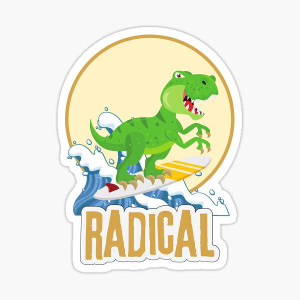 "Radical Surfing Dinosaur" Sticker for Sale by TrainedBoss | Redbubble