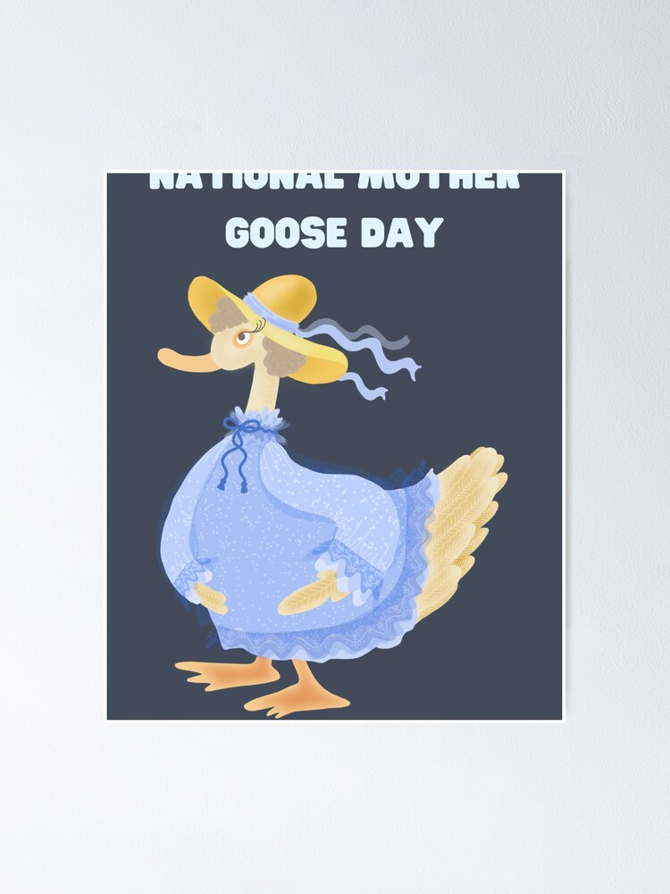 "National mother goose day - funny goose design " Poster for Sale by ...