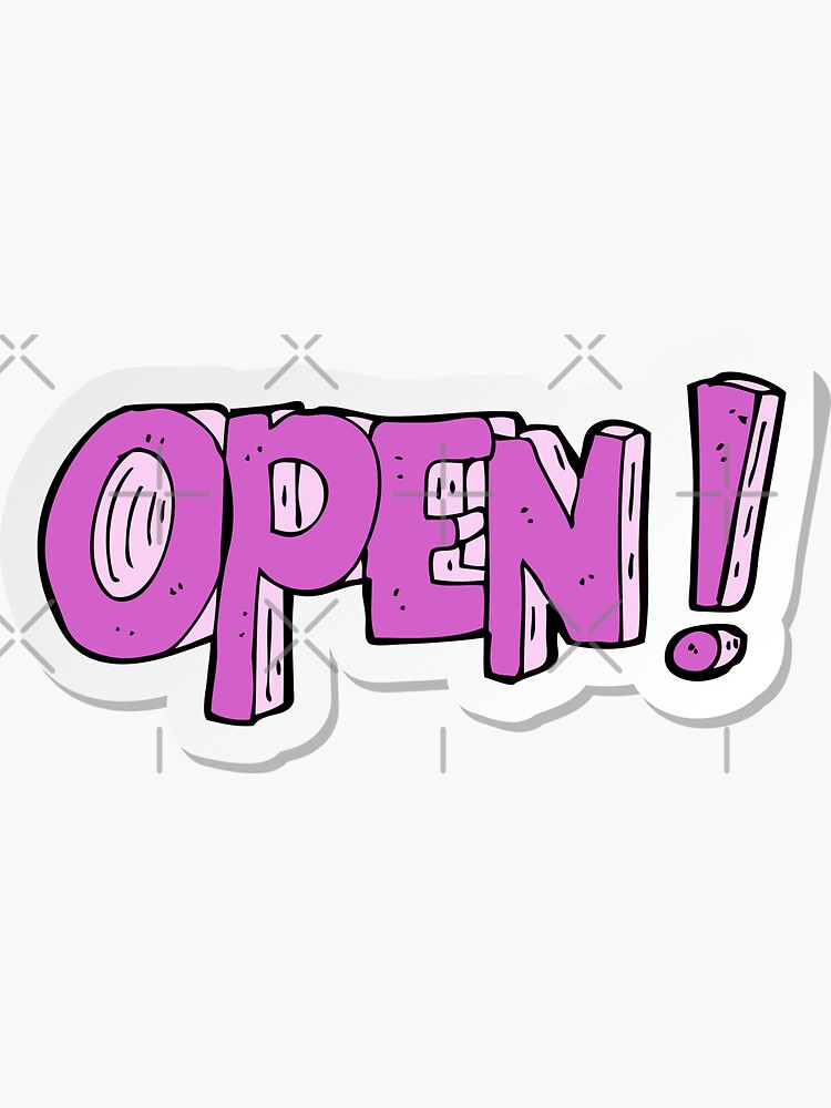 "Open" Sticker for Sale by BumperStickers- | Redbubble