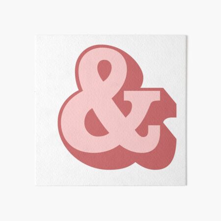 "Pink Ampersand & (and symbol)" Art Board Print for Sale by starkle ...