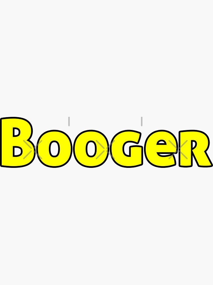 "BOOGER TYPOGRAPHY" Sticker for Sale by MyHandmadeSigns | Redbubble